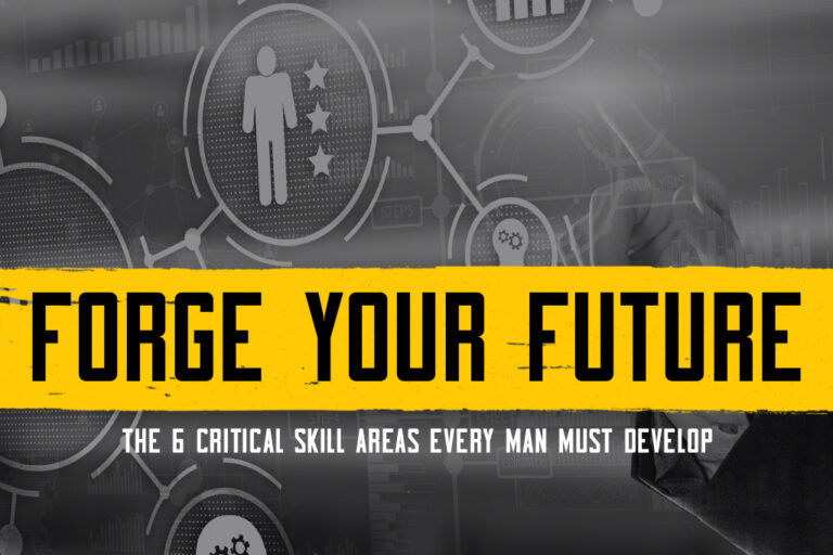 FORGE YOUR FUTURE - The Dangerous Man Podcast